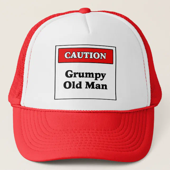 Caution Grumpy Old Man Trucker Hat | Zazzle