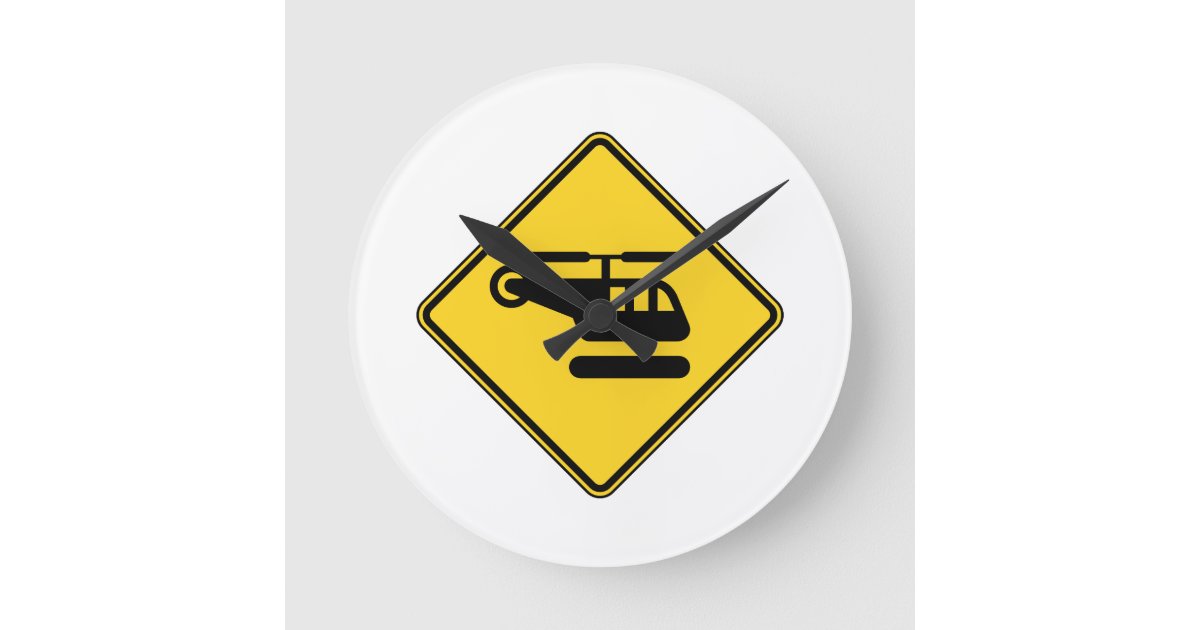 Caution Helicopter Sign Round Clock | Zazzle