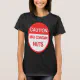 Caution May Contain Nuts Meme T-Shirt | Zazzle
