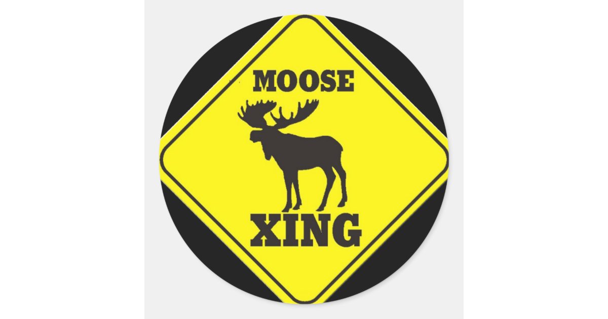 Caution- Moose Crossing Classic Round Sticker | Zazzle