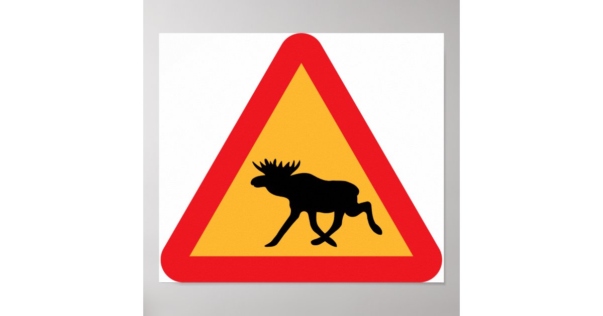 Caution Moose Swedish Traffic Sign | Zazzle