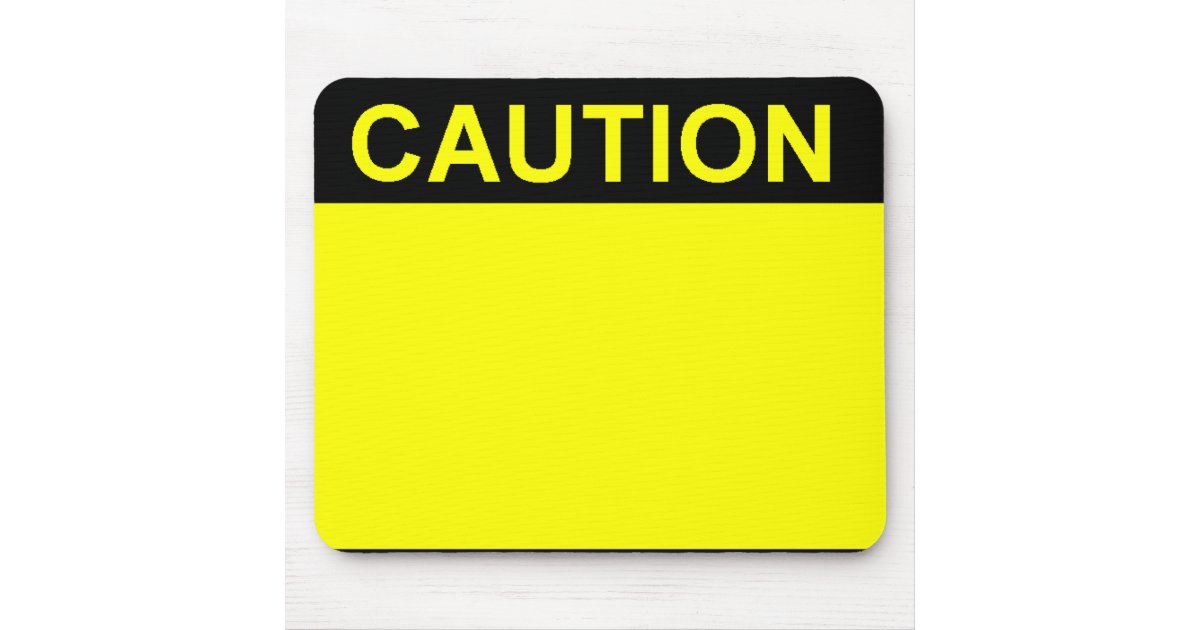 Caution Mouse Pad | Zazzle