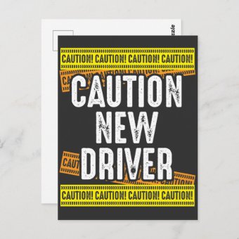 Caution New Driver Newly Licensed Driving Postcard | Zazzle