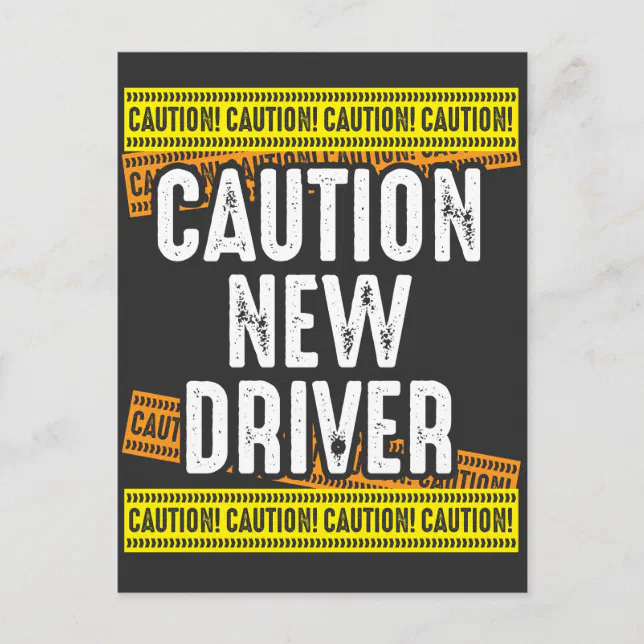Caution New Driver Newly Licensed Driving Postcard | Zazzle