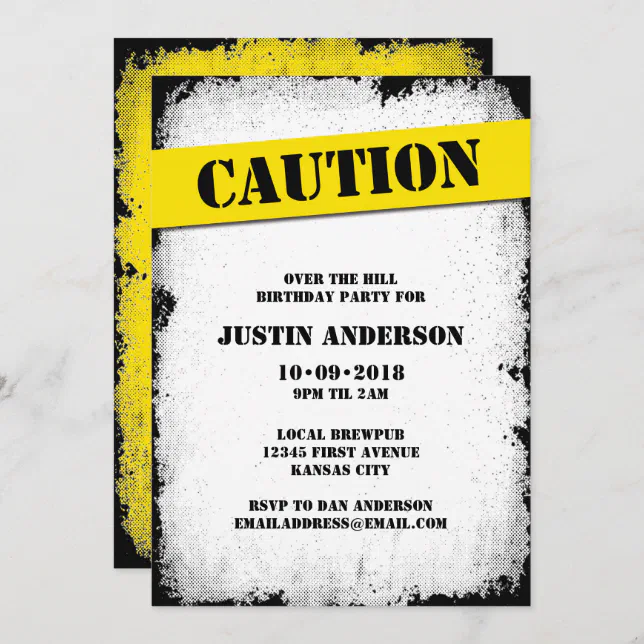 CAUTION Over the Hill Birthday Invitation | Zazzle