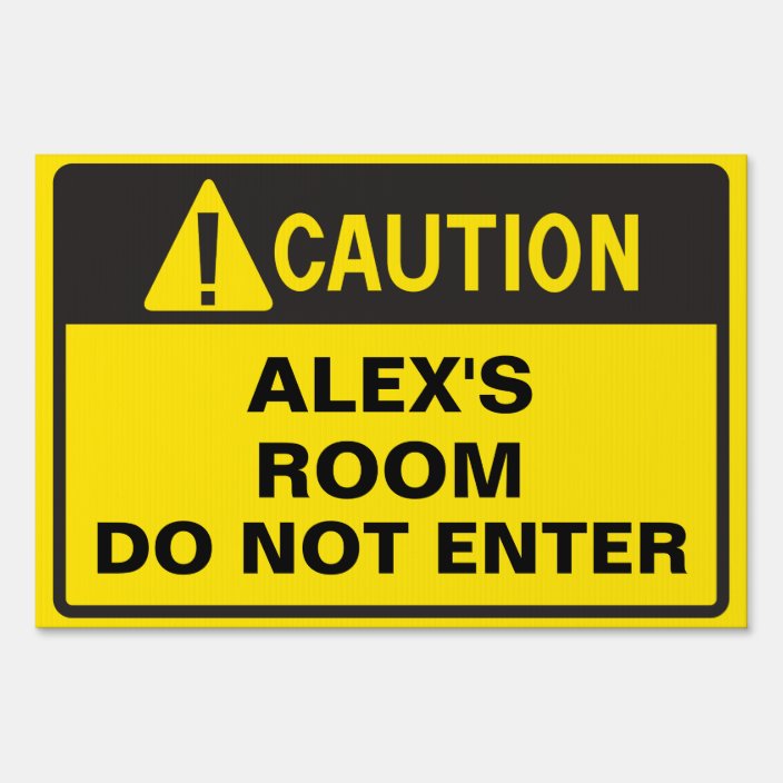 Caution Room Sign | Zazzle.com