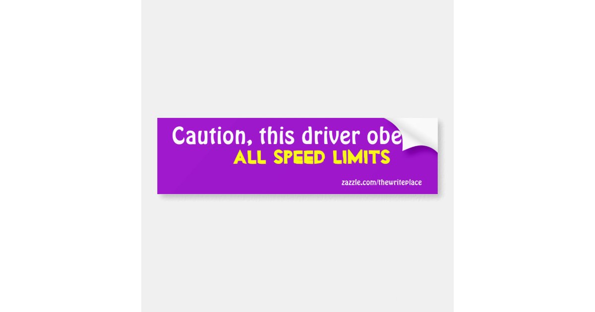 Caution speed limit bumper sticker | Zazzle