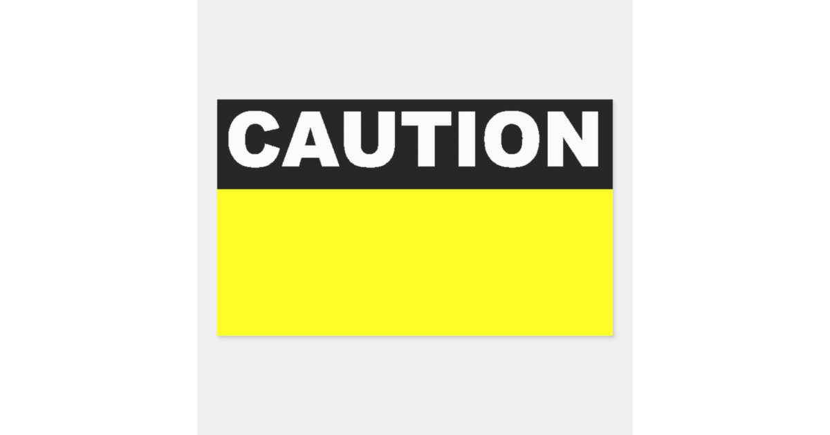 Caution Sticker Template | Zazzle
