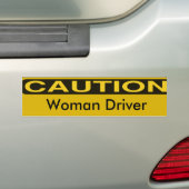 Caution: woman driver bumper sticker | Zazzle