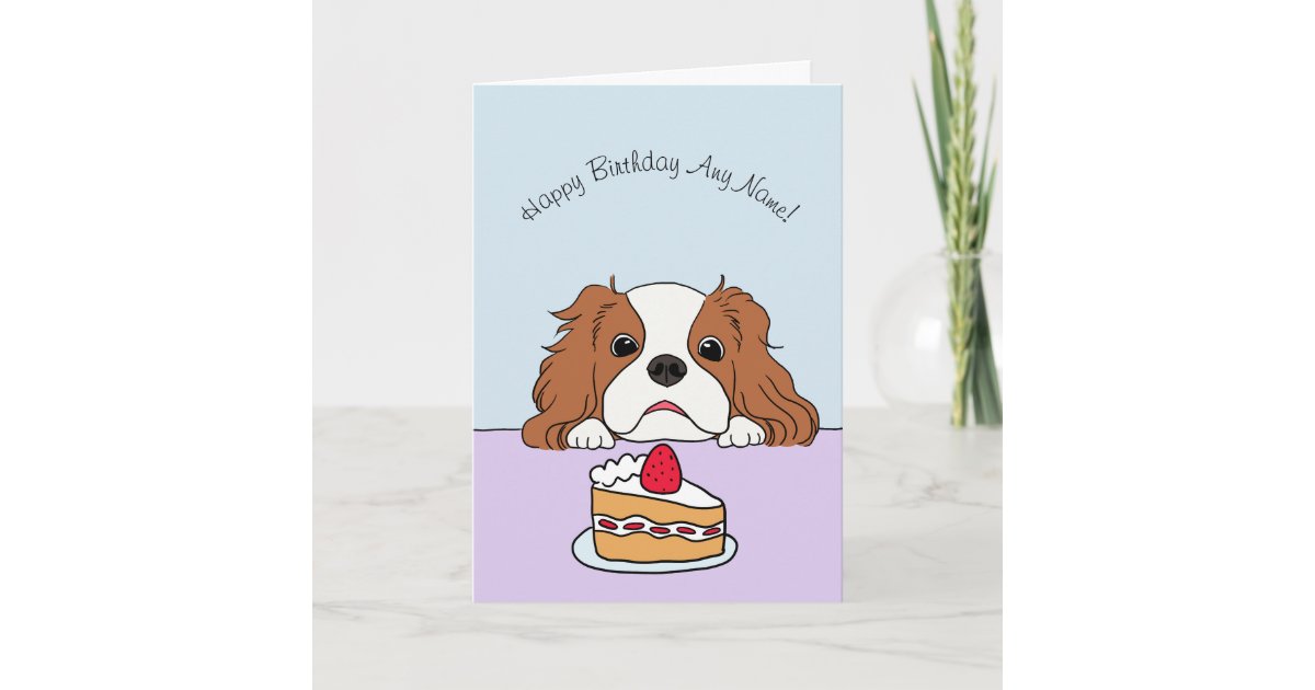 Cavalier King Charles Spaniel Birthday Card | Zazzle