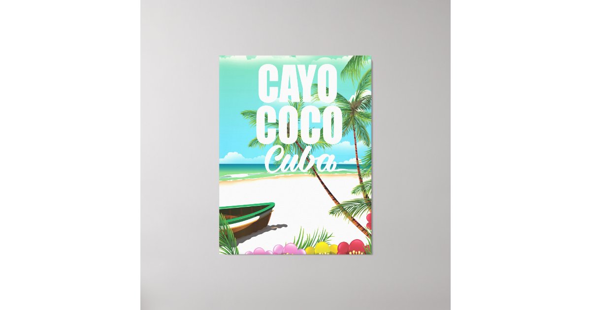 Cayo Coco Cuban beach vacation poster Canvas Print | Zazzle