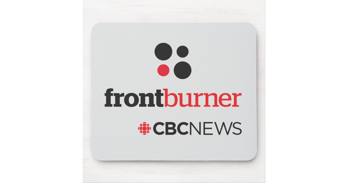 CBC Front Burner Poster Mouse Pad | Zazzle