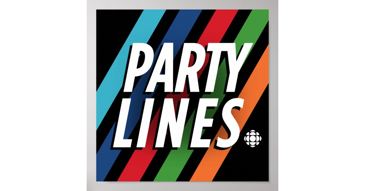 CBC Party Lines Poster | Zazzle