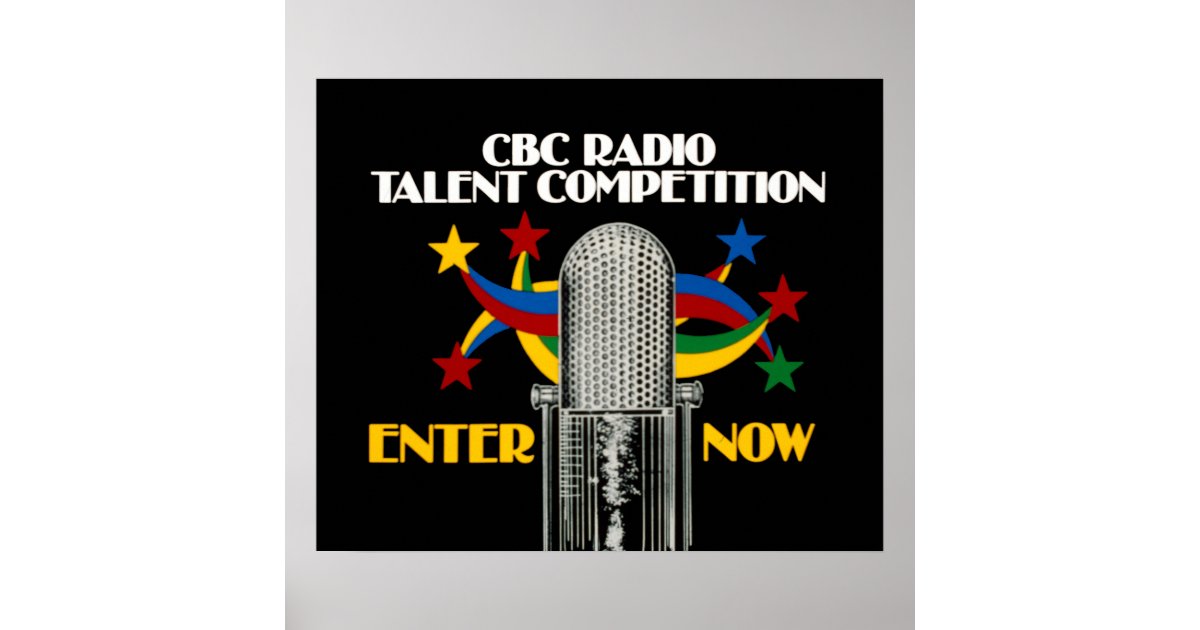 CBC Radio Talent Competition - promo Poster | Zazzle
