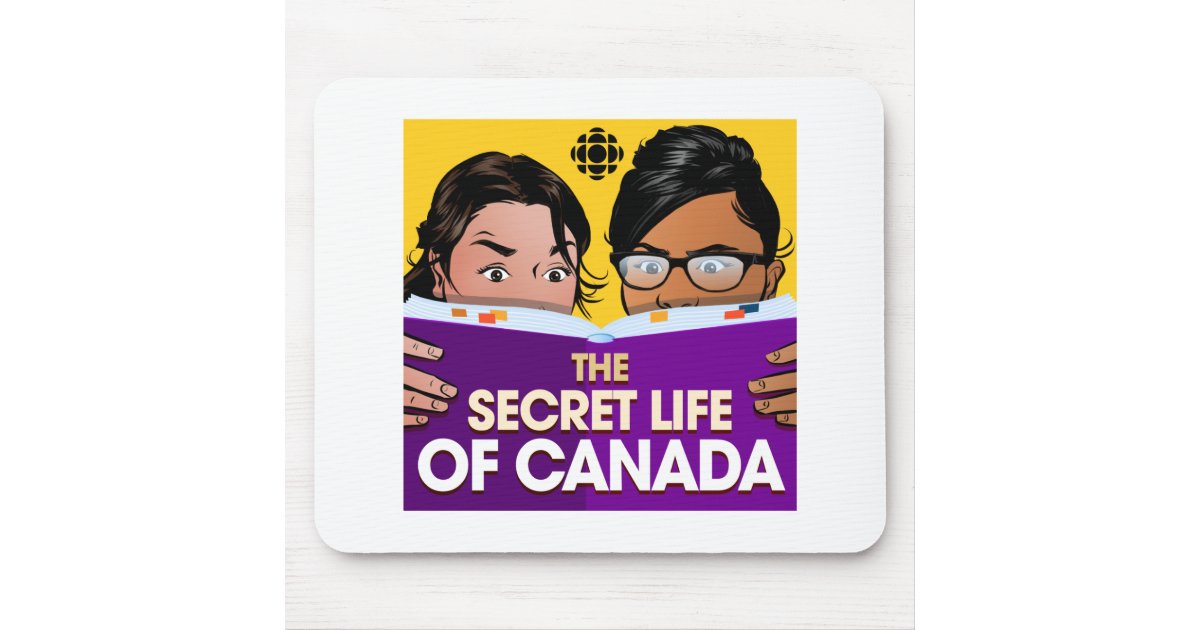 CBC The Secret Life of Canada Mouse Pad | Zazzle