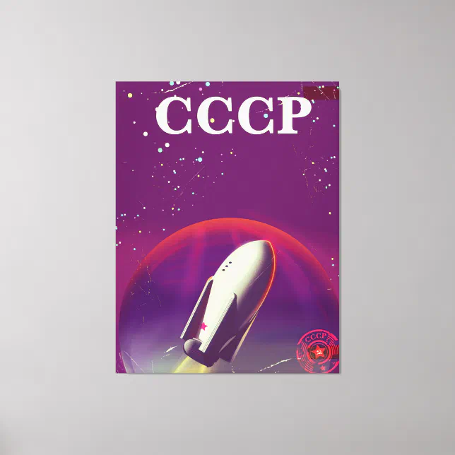 CCCP Soviet space race travel poster Canvas Print | Zazzle