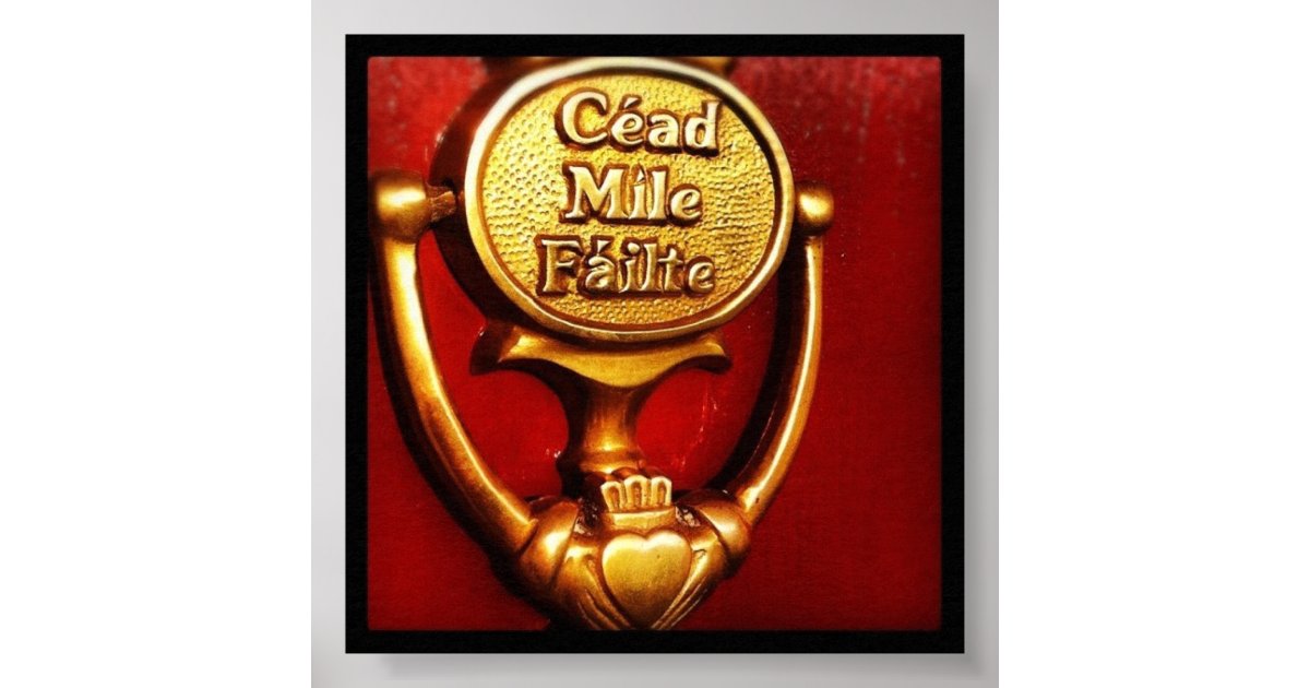 Cead Mile Failte Poster | Zazzle