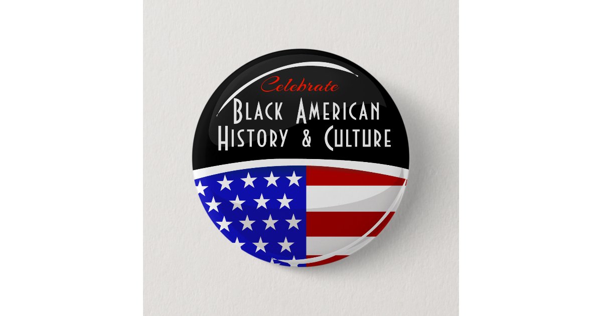 Celebrate Black American History Glossy Emblem Pinback Button | Zazzle
