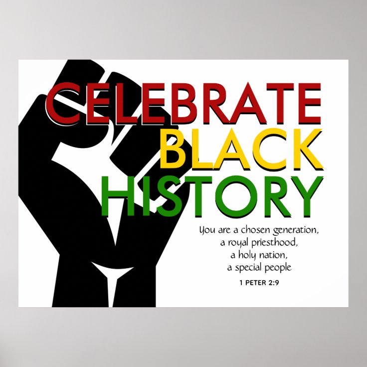 CELEBRATE BLACK HISTORY Christian Scripture Poster | Zazzle CELEBRATE BLACK HISTORY Christian Scripture Poster | Zazzle