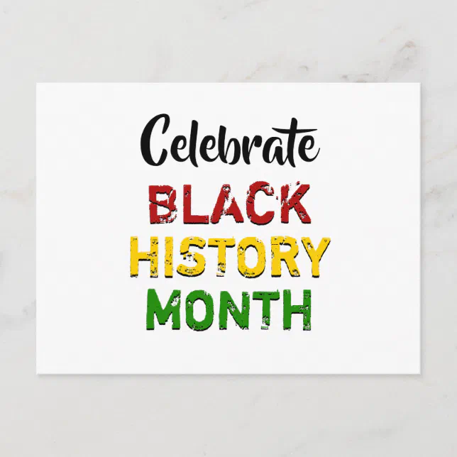 CELEBRATE BLACK HISTORY MONTH Custom Text Postcard | Zazzle