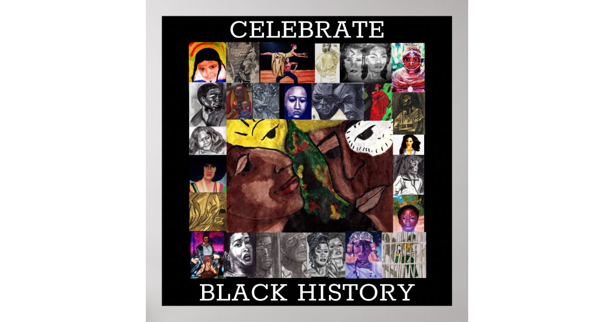 CELEBRATE BLACK HISTORY poster | Zazzle
