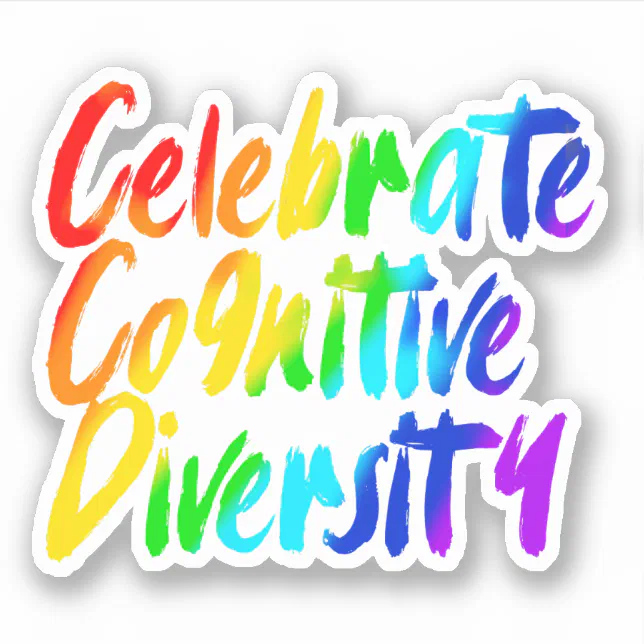 Celebrate Cognitive Diversity | Rainbow Typography Sticker | Zazzle