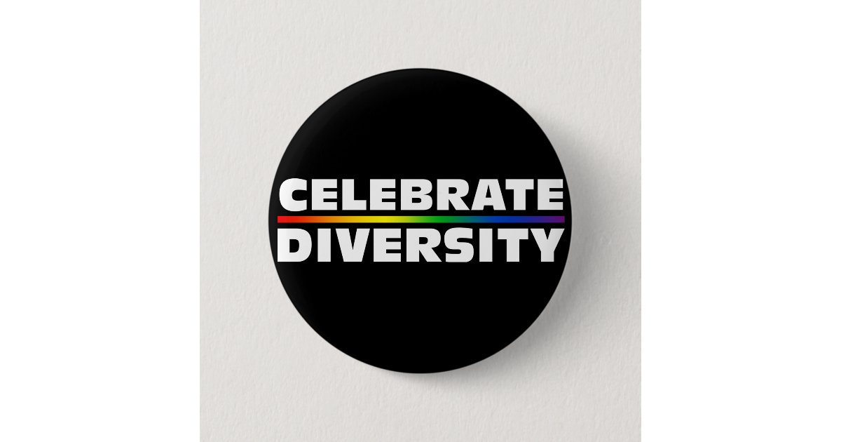 Celebrate Diversity Black Button | Zazzle