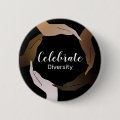 Celebrate Diversity Button | Zazzle