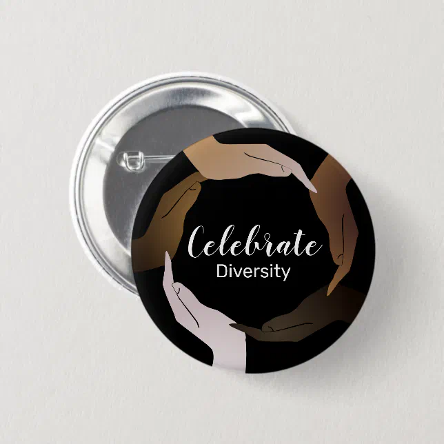 Celebrate Diversity Button | Zazzle