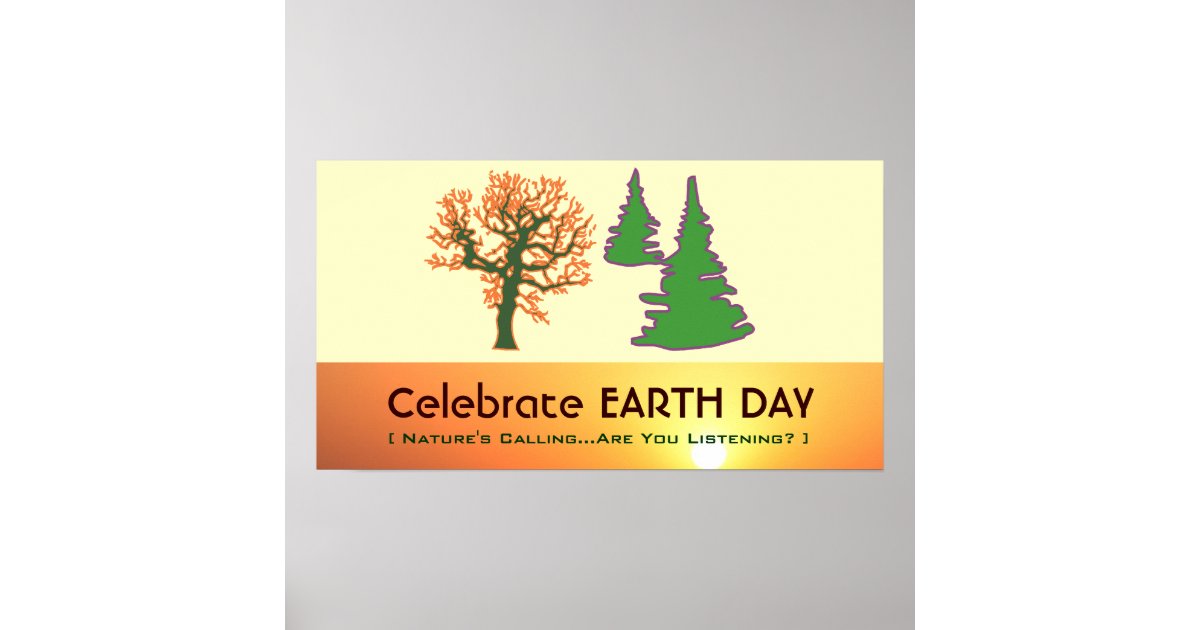 Celebrate EARTH DAY Classroom Poster | Zazzle