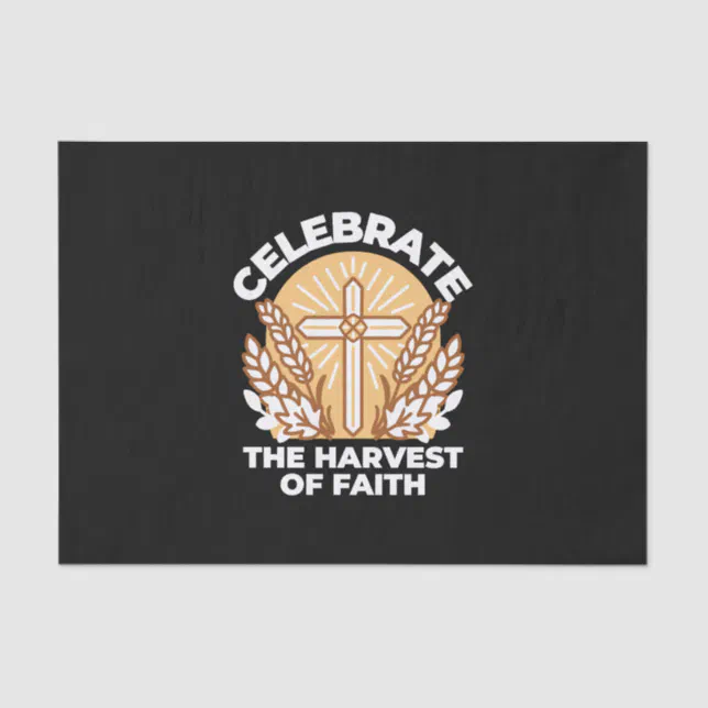 Celebrate Faith with Harvest – Inspirational Art Tissue Paper | Zazzle