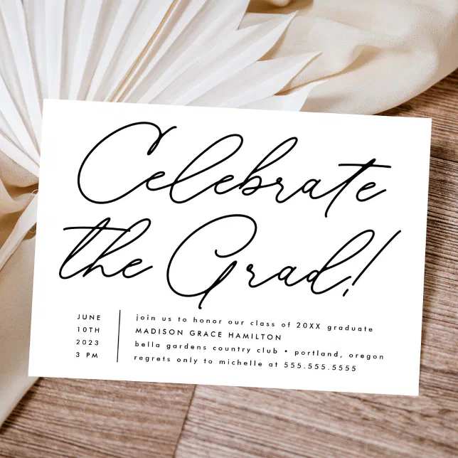 Celebrate the Grad Black Script Graduation Party Invitation | Zazzle