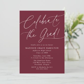 Celebrate the Grad Script Maroon Graduation Party Invitation | Zazzle