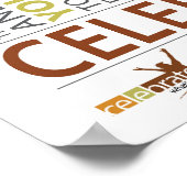 Celebrate What's Right Poster 18"x24" | Zazzle