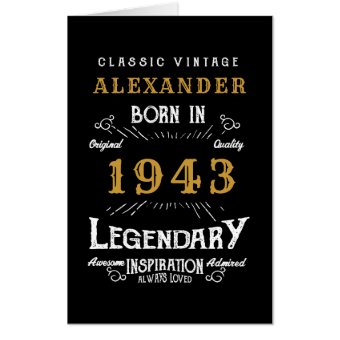 Celebrate With A Legendary 80th Birthday Born 1943 Card | Zazzle