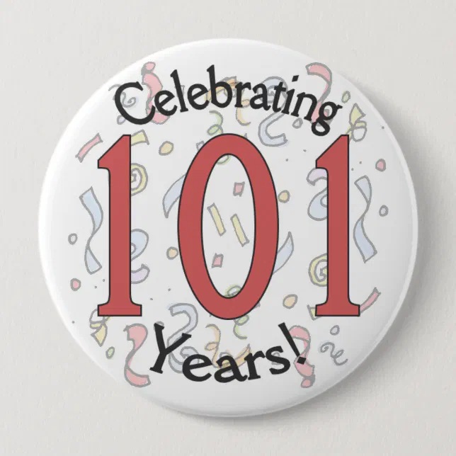 Celebrating 101 year confetti birthday huge button | Zazzle