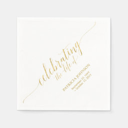 Celebrating Life | Elegant Gold Script Memorial Napkins | Zazzle