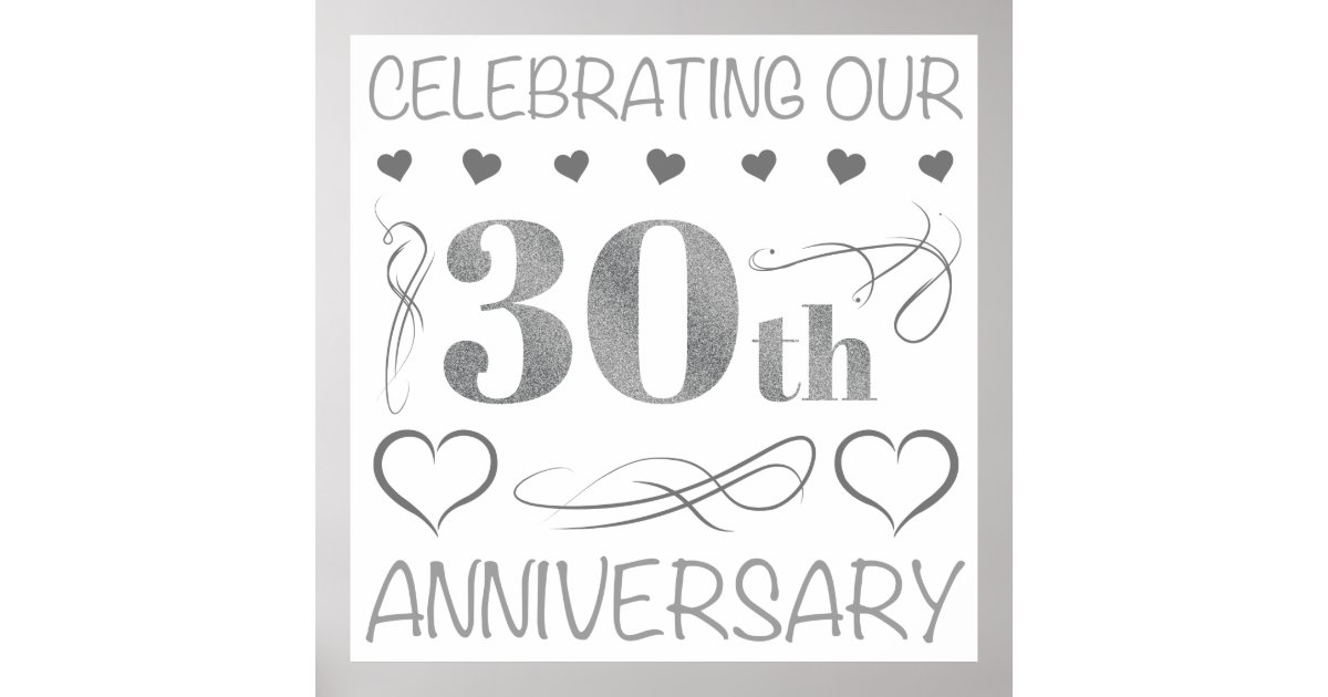 Celebrating Our 30th Anniversary Poster | Zazzle