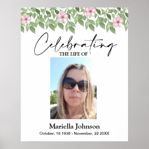Celebrating the life 16x20 Funeral Poster | Zazzle