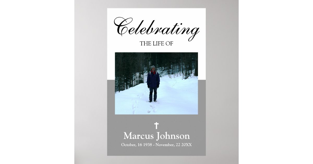 Celebrating the life 24x36 Funeral Poster | Zazzle