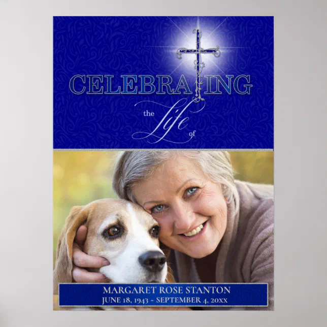 Celebrating the Life Blue Christian Cross Photo Poster | Zazzle