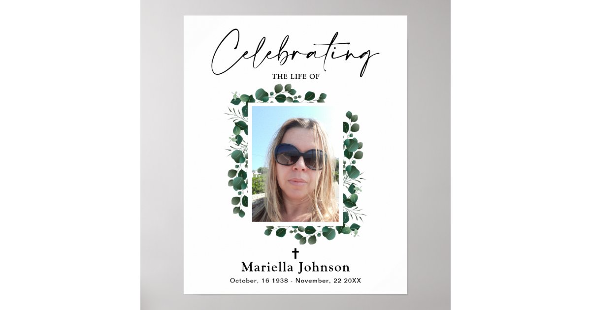 Celebrating the life Greenery Funeral Poster | Zazzle
