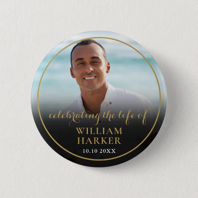 Celebrating The Life Of Funeral Photo Button | Zazzle