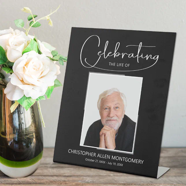 Celebrating the Life of Photo Memorial Funeral Pedestal Sign | Zazzle