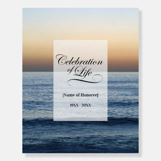 Celebration of Life Memorial Peaceful Ocean sign | Zazzle