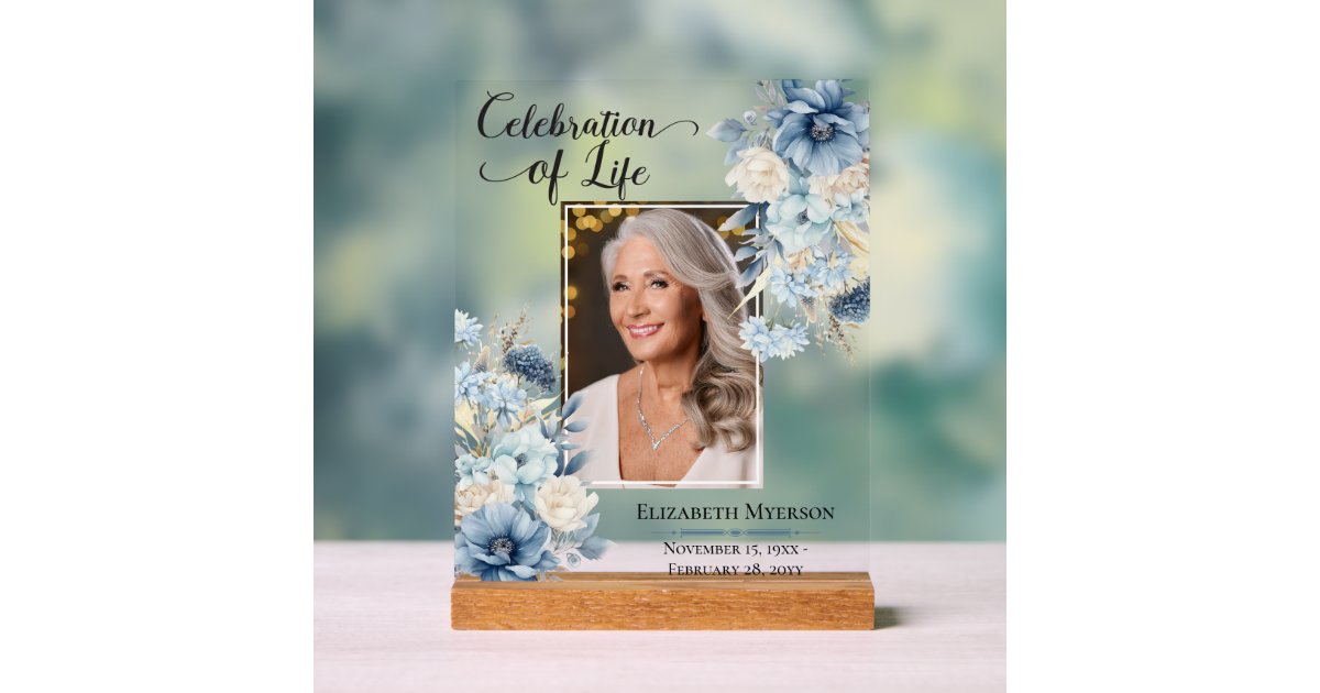 Celebration of Life Photo Memorial Acrylic Sign | Zazzle