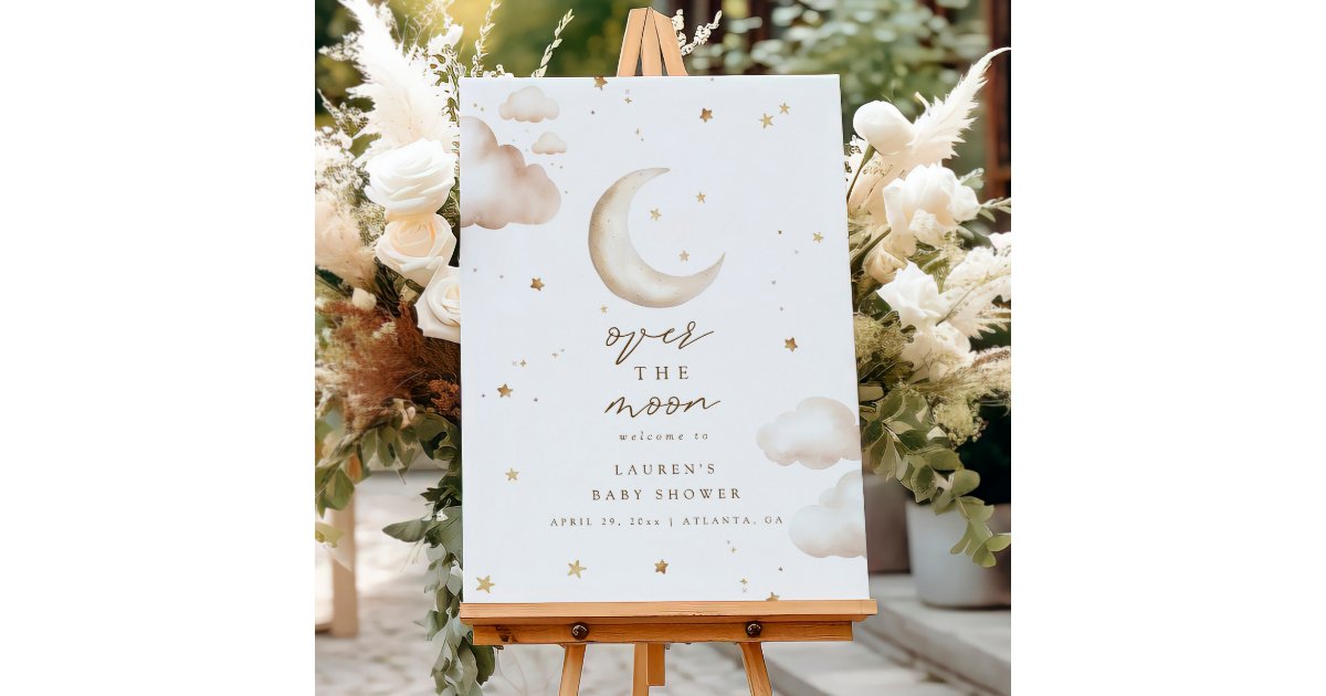 Celestial Over the Moon Baby Shower Welcome Sign | Zazzle