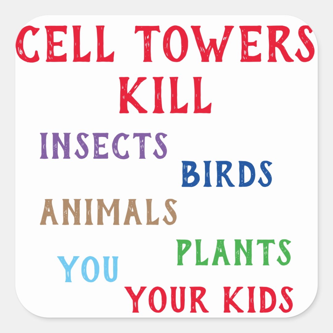 Cell towers kill sticker | Zazzle