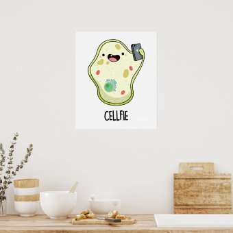 Cellfie Funny Biology Pun Poster | Zazzle