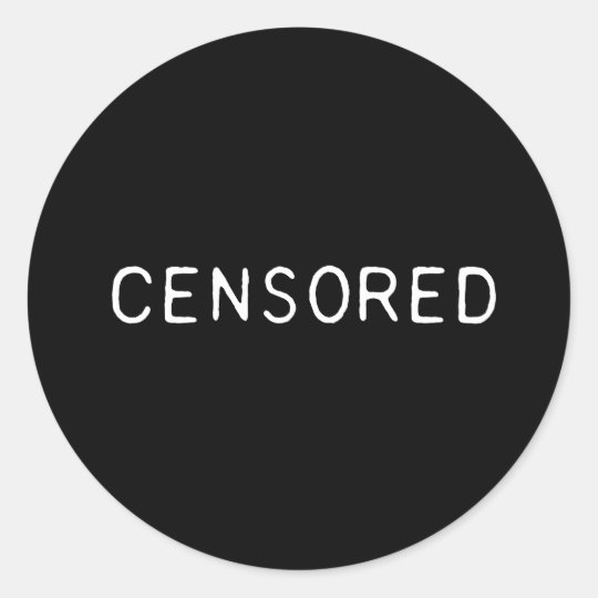 censored sticker | Zazzle.com
